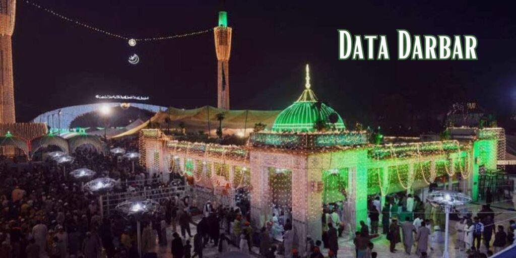 Data Darbar: A Spiritual and Cultural Beacon in Lahore
